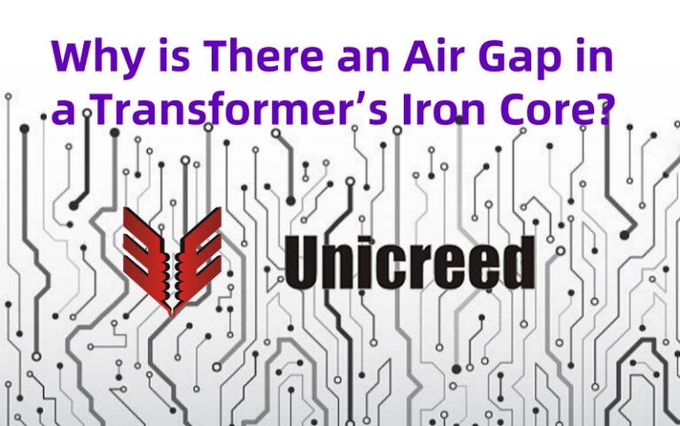 Why is There an Air Gap in a Transformer’s Iron Core? - China First ...